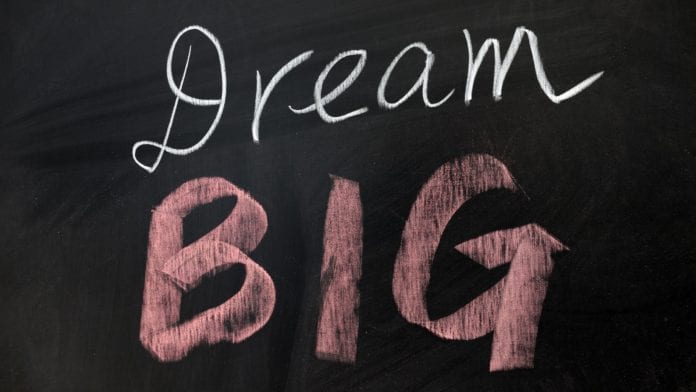 7 Things That Will Magically Happen Once You Commit to Dreaming Big ...